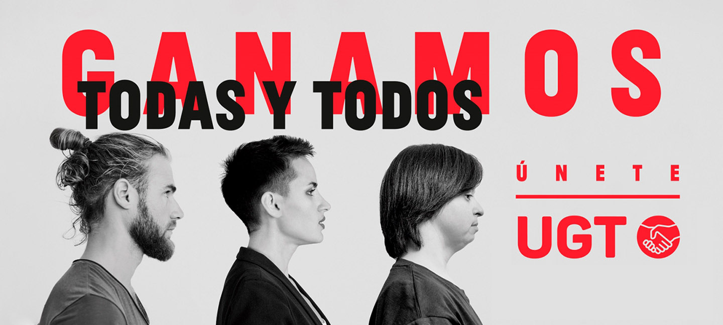 UGT | Sindicato Unión General de Trabajadoras y Trabajadores de España